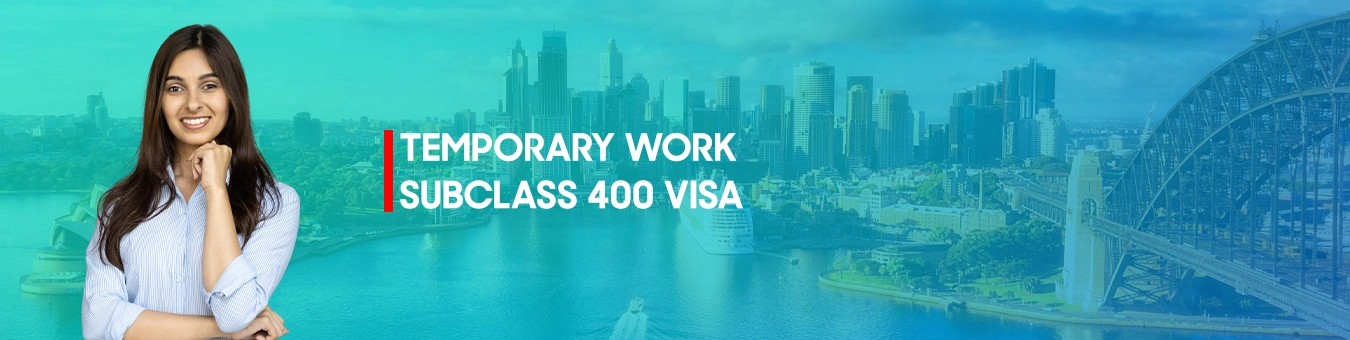 Australia Short Term Temporary Work - Subclass 400 Visa